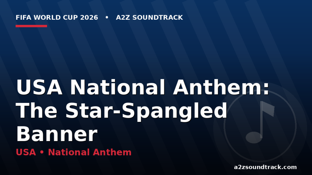 USA National Anthem (The Star-Spangled Banner): Meaning, History ...